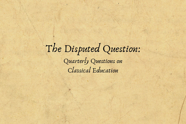 Chris Hall: "What Is Classical Education?" – Classical Academic Press