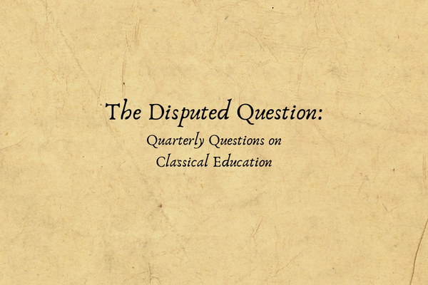 Andrew Kern: Virtue Itself Is the Highest Reward – Classical Academic Press