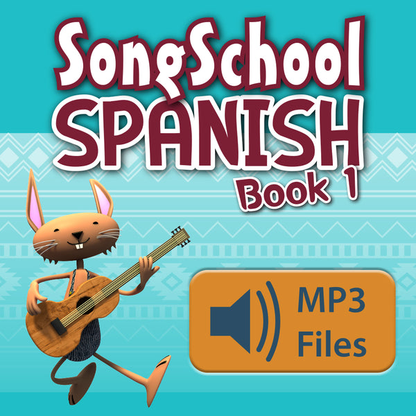 Song School Spanish Book 1 Songs – Classical Academic Press