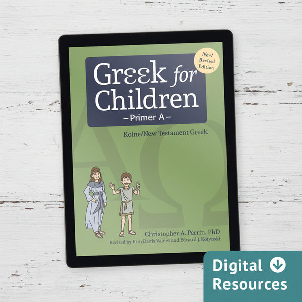 Greek for Children Primer A Revised Edition Digital Resources ...