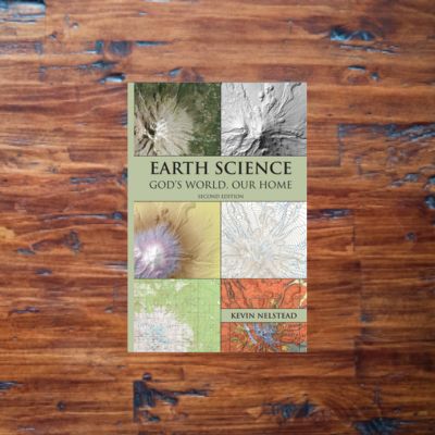 Earth Science: God's World Our Home – Classical Academic Press