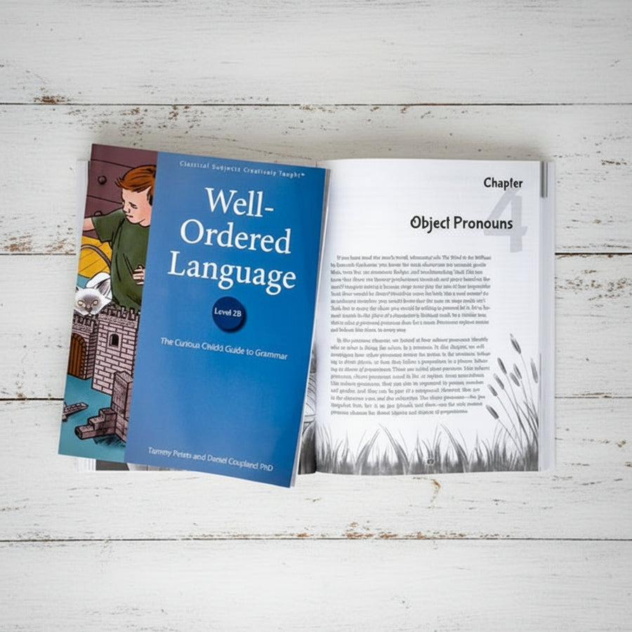 Well-Ordered Language | Classical Homeschool Grammar Curriculum ...
