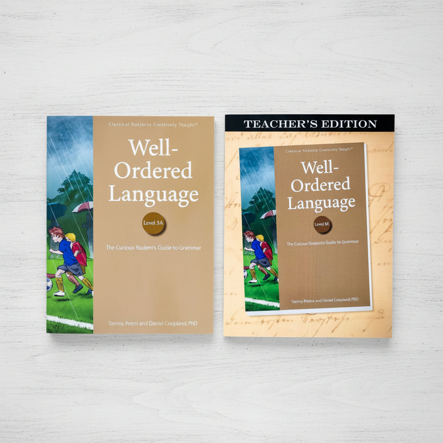 Well-Ordered Language | Classical Homeschool Grammar Curriculum ...
