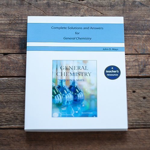 Complete Solutions and Answers for General Chemistry – Classical ...