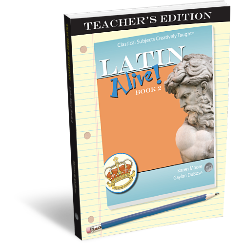 Latin Alive! Book 2 Teacher's Edition – Classical Academic Press