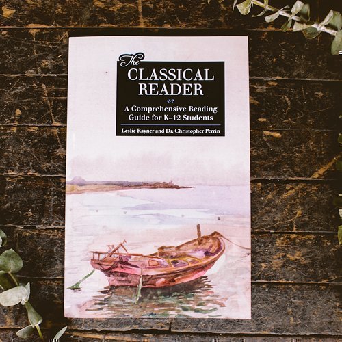 The Classical Reader – Classical Academic Press