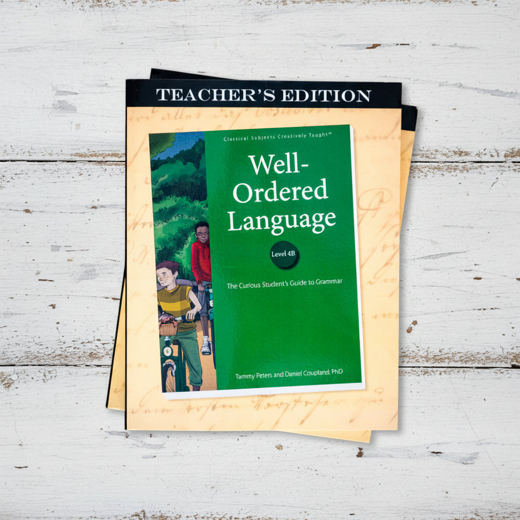 Well-Ordered Language Level 4B Teacher's Edition – Classical Academic Press