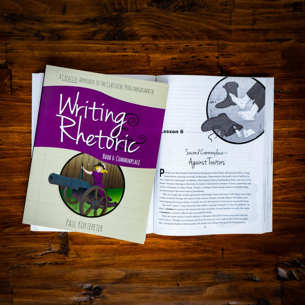 Writing & Rhetoric Book 6: Commonplace (Student Edition) – Classical ...